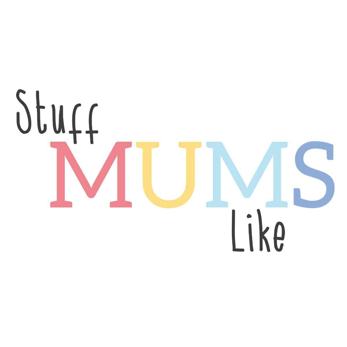 Parenting, Reviews, Travel and Recipes for Mums - Stuff Mums Like