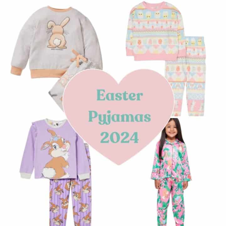 Easter Pyjamas 2024 - Round Up - Stuff Mums Like